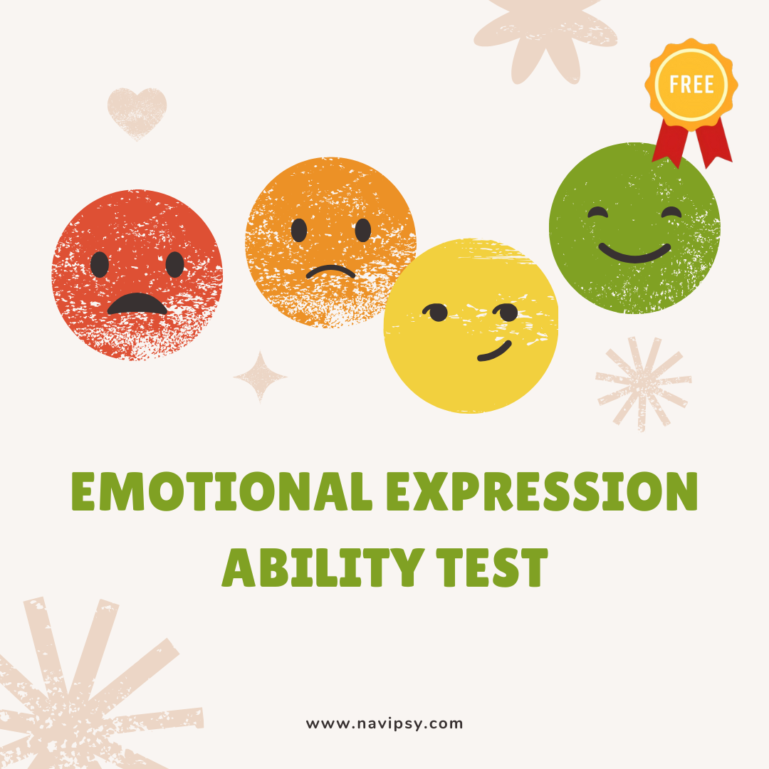 Emotional Expression Ability Test - 100% Free Online